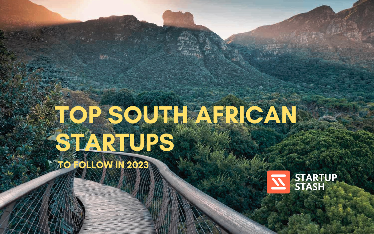 Top South African Startups to Watch in 2023 - Startup Stash