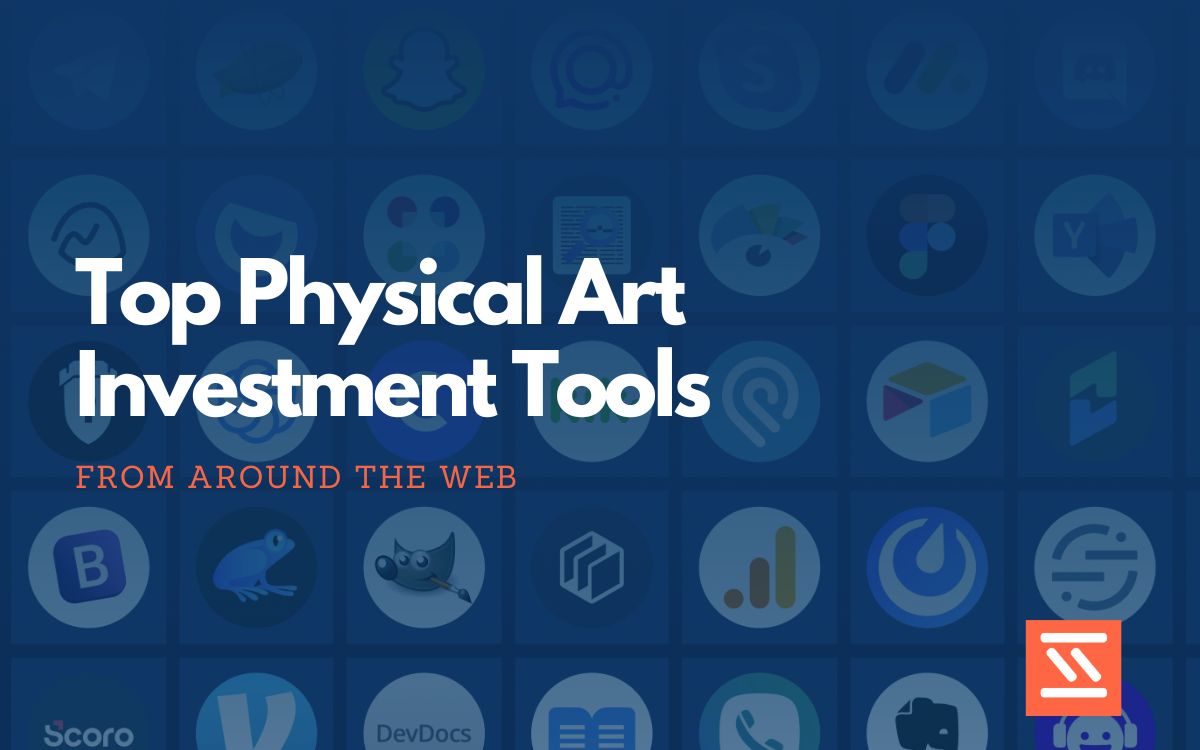 Top 15 Physical Art Investment Tools In 2026 - Startup Stash